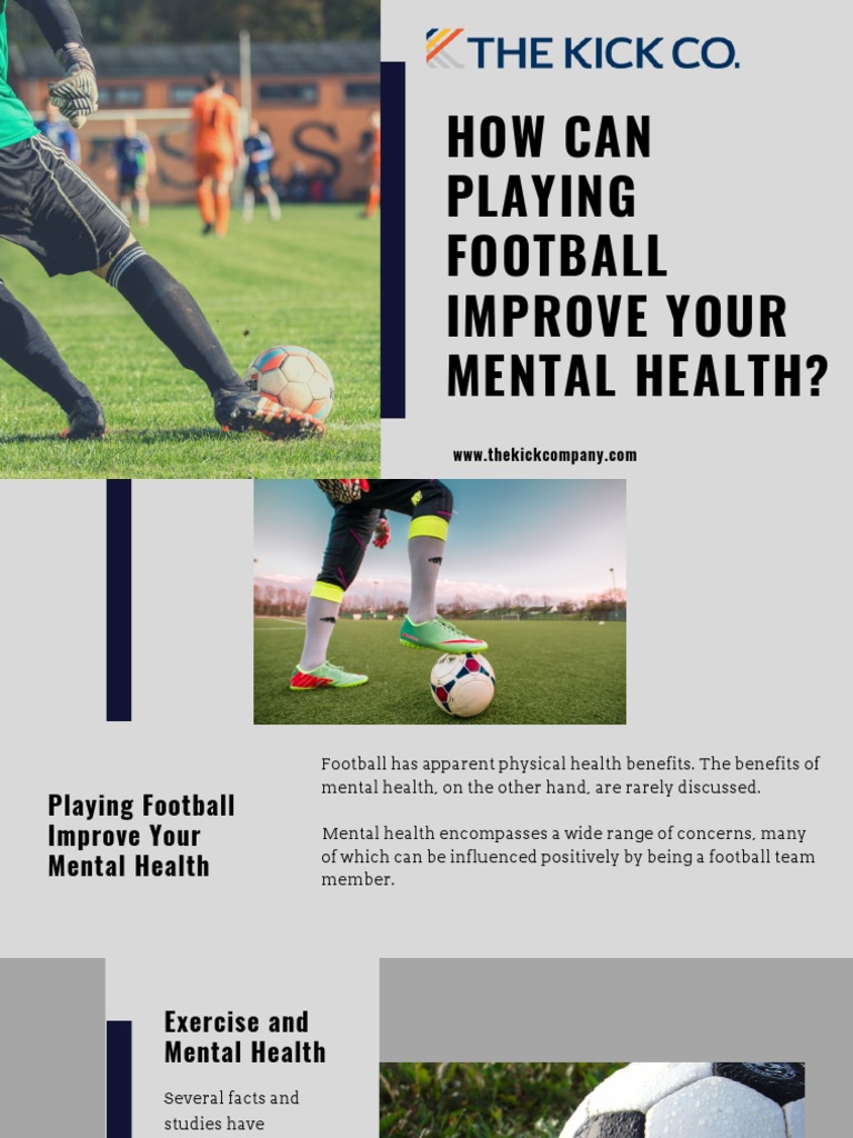 How Can Playing Football Improve Your Mental Health | PDF | Mental ...