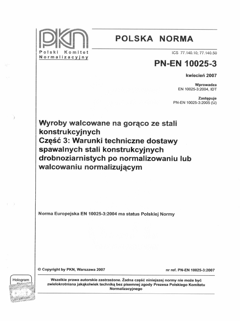 10025-3 2007 PN-EN - Stale Konstrukcyjne - Stale Drobnoziarniste Normalizowene | PDF
