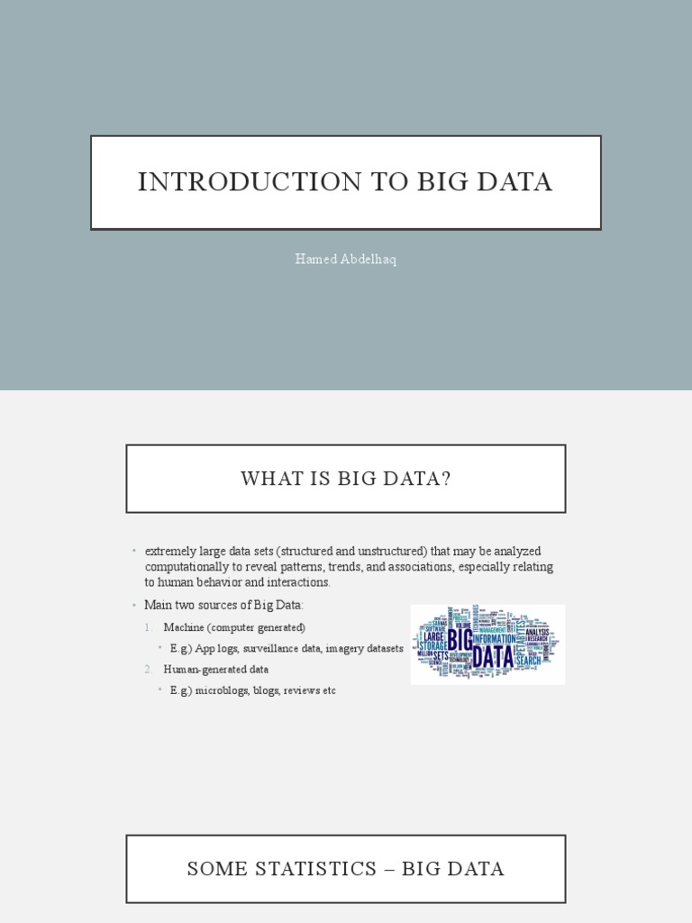 Introduction To Big Data: Hamed Abdelhaq | PDF | Big Data | Data