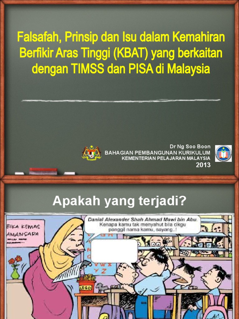 Falsafah, Prinsip Dan Isu Dalam Kemahiran Berfikir Aras Tinggi (KBAT) Yang Berkaitan Dengan ...