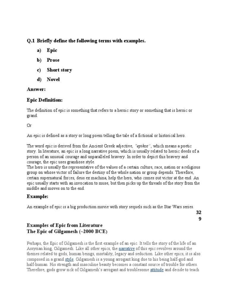 Q.1 Briefly Define The Following Terms With Examples. A) Epic B) Prose C) Short Story D) Novel ...