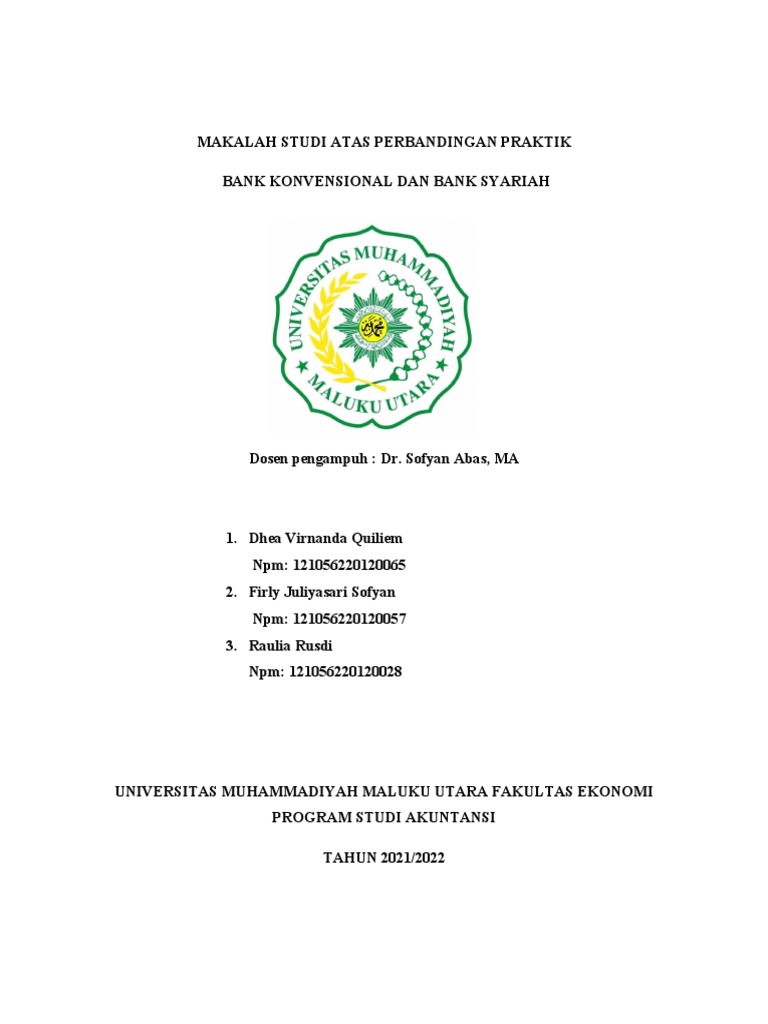 MAKALAH Studi Atas Perbandingan Praktek Bank Konfensional Dan Bank Syariah | PDF