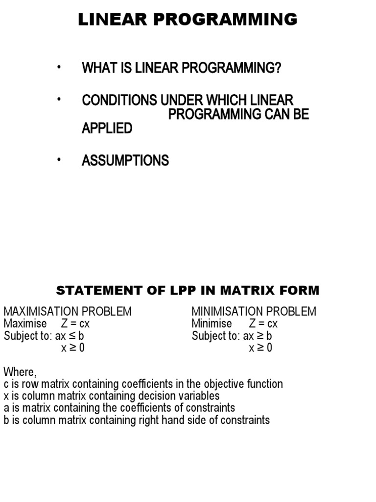 What Is Linear Programming? - Conditions Under Which Linear Programming ...