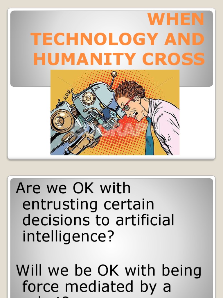 When Technology and Humanity Cross | Download Free PDF | Robotics | Robot