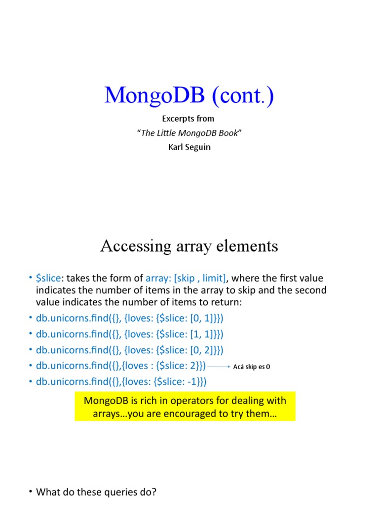 Mongodb (Cont.) : Excerpts From "The Little Mongodb Book" Karl Seguin ...