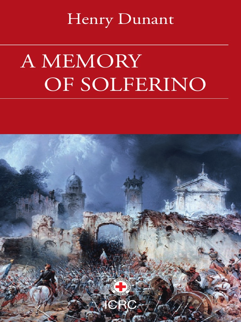 A Memory of Solferino - Henry Dunant | PDF