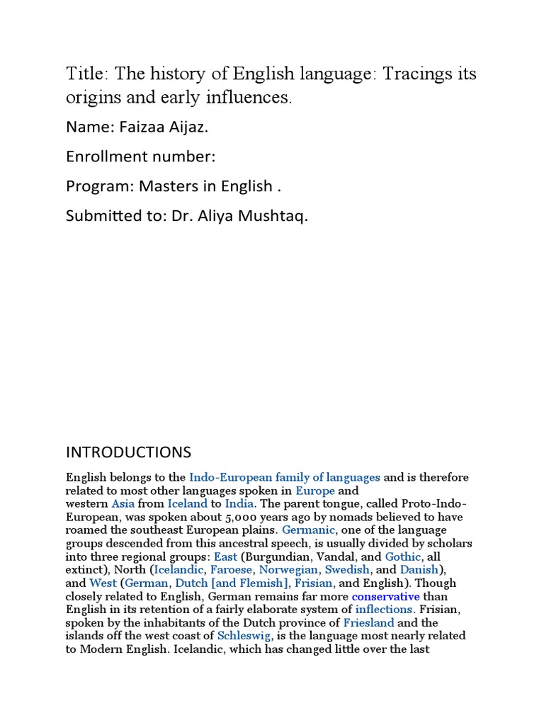 Title: The History of English Language: Tracings Its Origins and Early ...