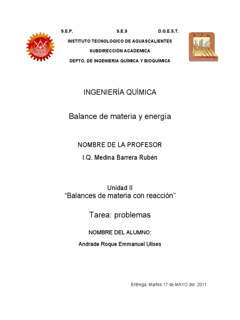 Balance de Materia y Energia Unidad II Emmanuel Ulises Andrade Roque ...