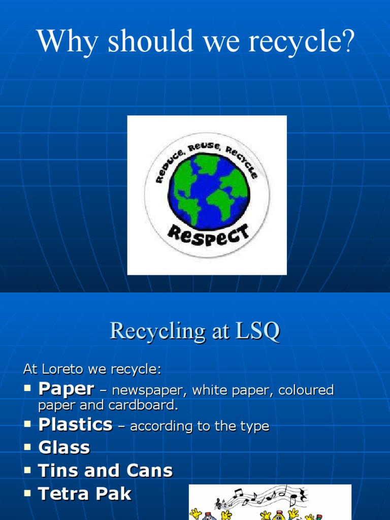 Why Should We Recycle? | PDF | Recycling | Plastic