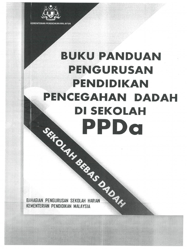 Buku Panduan Pengurusan Pendidikan Pencegahan Dadah (PPDa) Terkini ... Buku Panduan Pengurusan Pendidikan Pencegahan Dadah (PPDa) Terkini ...