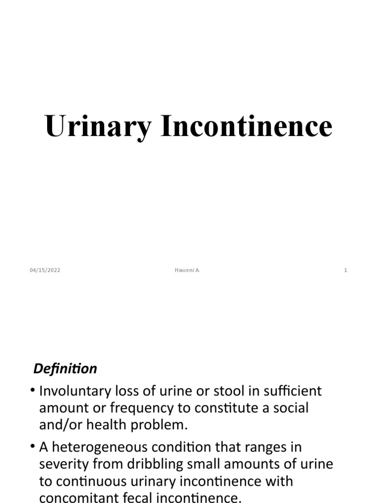 Urinary Incontinence | PDF | Urinary Incontinence | Urinary Bladder