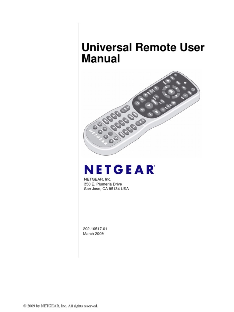 Universal Remote User Manual: Netgear, Inc. 350 E. Plumeria Drive San ...
