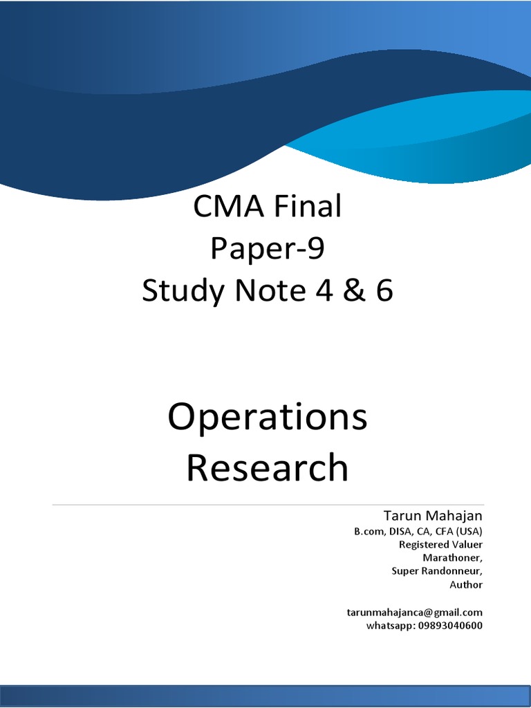 CMA Final Paper-9 Study Note 4 & 6: Operations Research | PDF