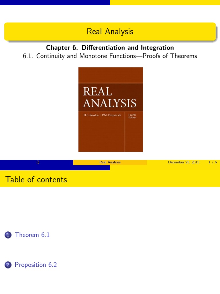 Real Analysis: Chapter 6. Differentiation and Integration 6.1 ...