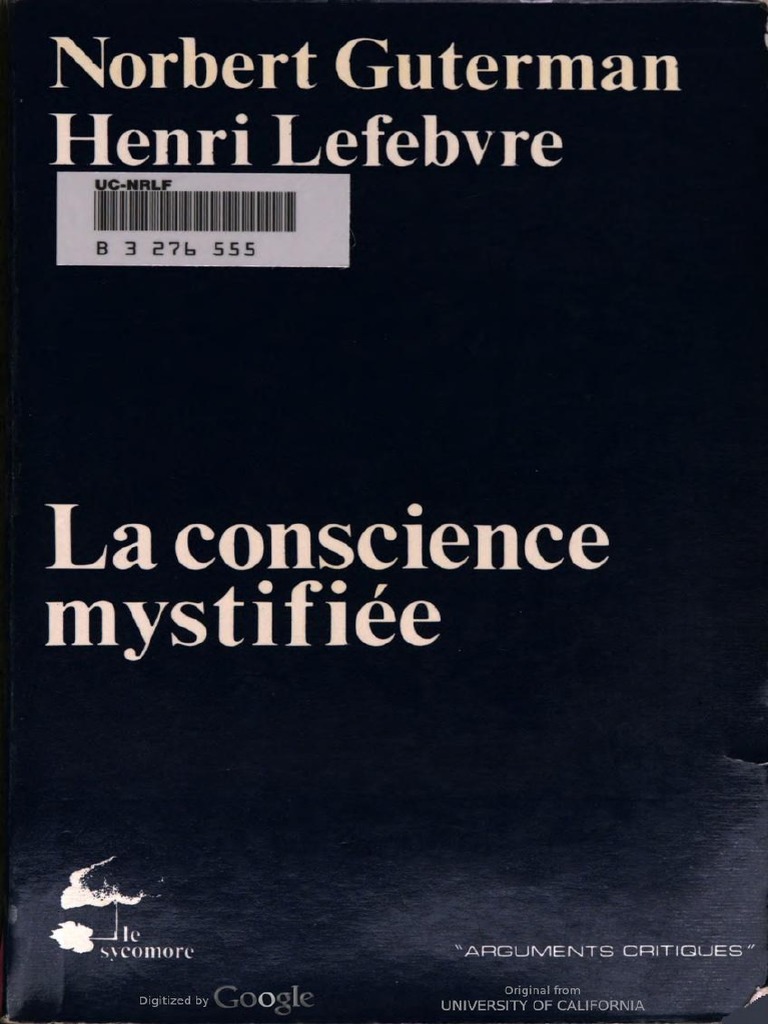 La Conscience Mystifiée (Henri Lefebvre Norbert Guterman) | PDF
