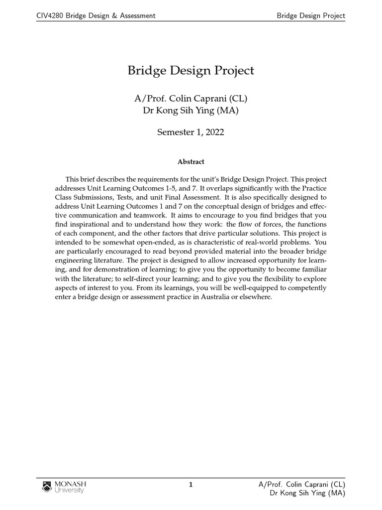 Bridge Design Project: A/Prof. Colin Caprani (CL) DR Kong Sih Ying (MA) Semester 1, 2022 ...