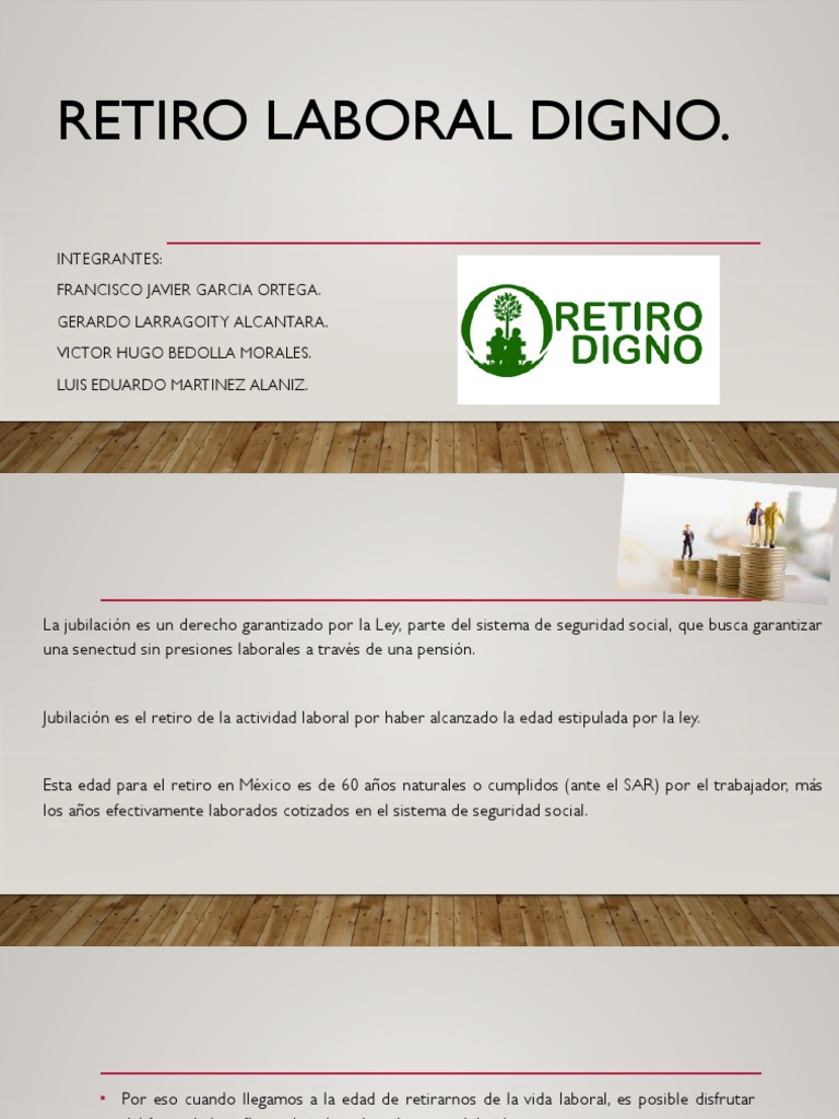 Retiro Laboral Digno | PDF | Jubilación | Pensión
