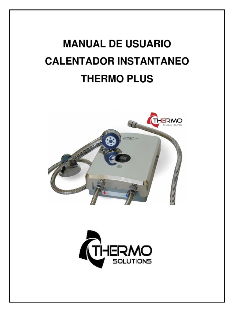 Manual Calentador Instantáneo Thermo Plus | PDF | Agua | Corrosión