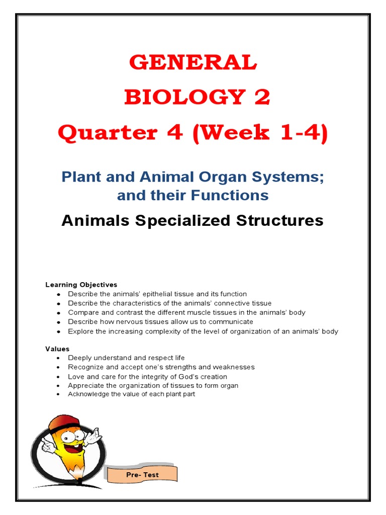 General Biology 2 Quarter 4 (Week 1-4) : Animals Specialized Structures ...