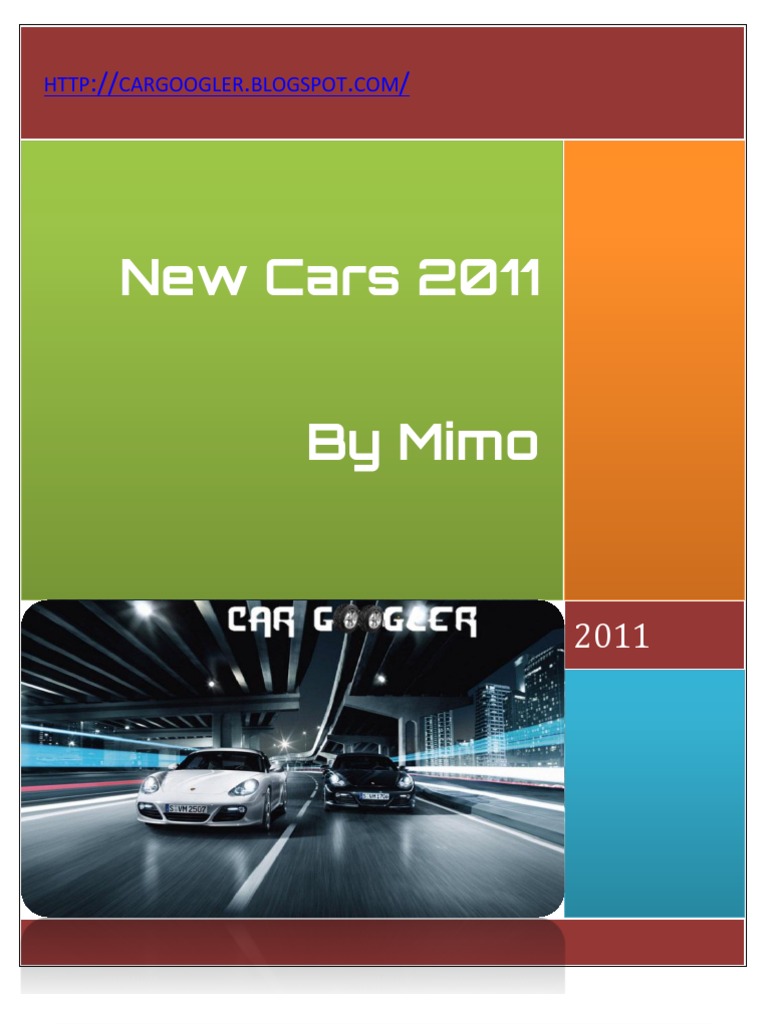 New Cars 2011: Cargoogler Blogspot COM | PDF