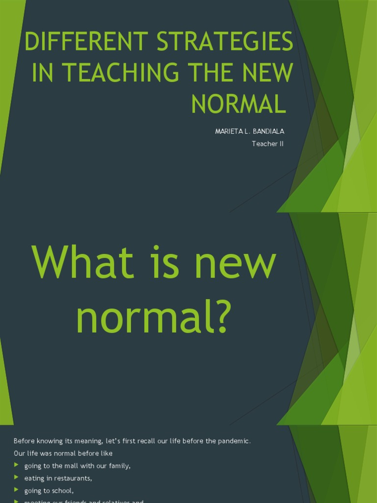 Different Strategies in Teaching The New Normal | PDF | Wellness