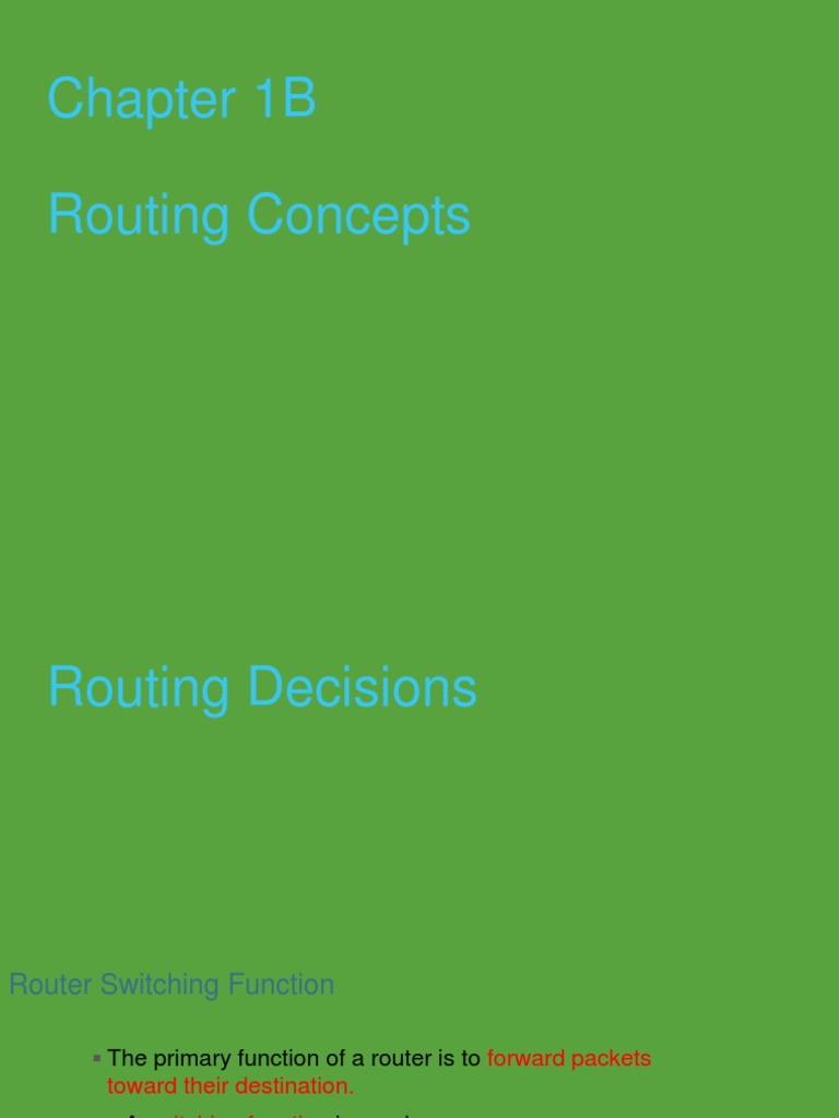 Chapter 1B Routing Concepts | PDF | Routing | Router (Computing)
