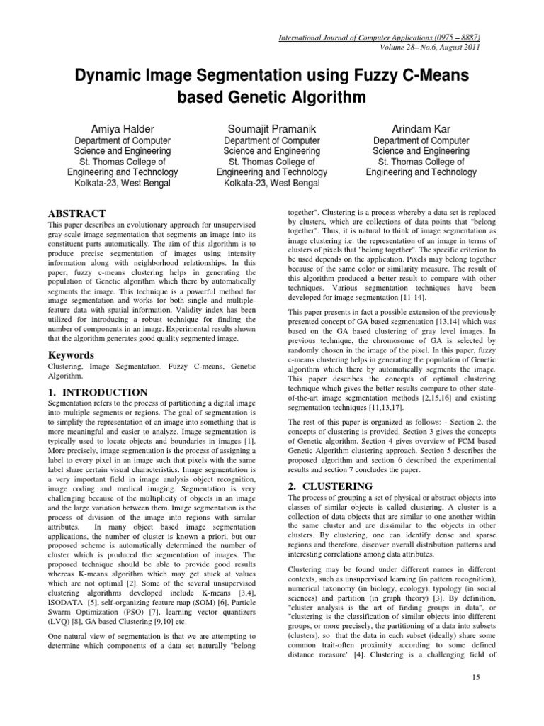 Dynamic Image Segmentation Using Fuzzy C Means Based Genetic Algorithm 2173