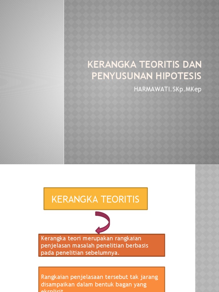 Kerangka Teoritis Dan Penyusunan Hipotesis | PDF