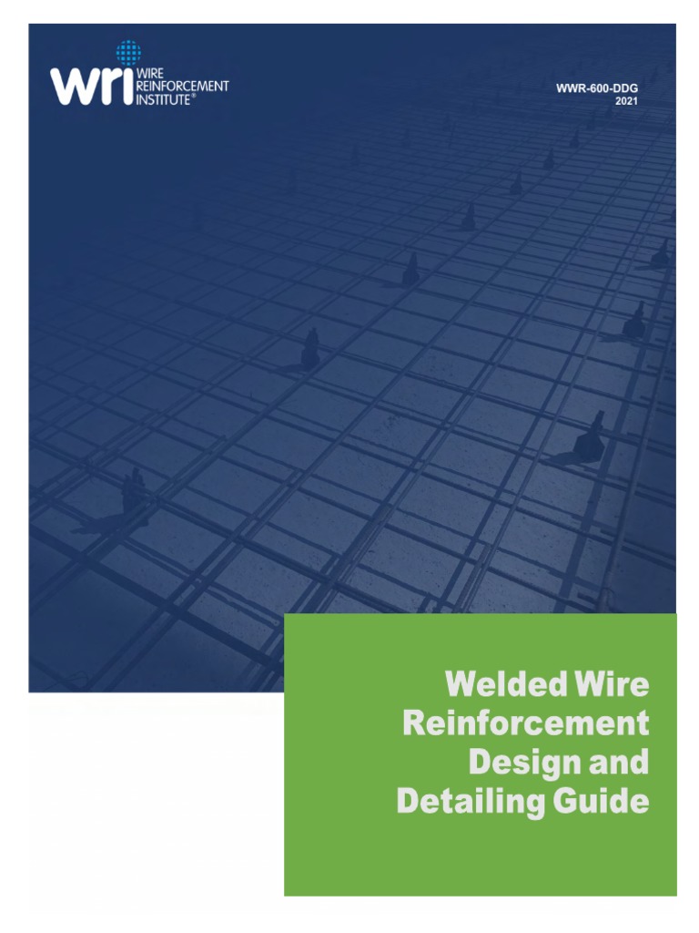 2021 WRI WWR Design Detailing Guide Full | PDF | Construction | Welding