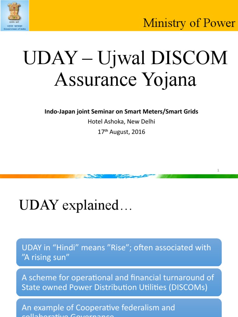 Ministry of Power UDAY Presentation: An Overview of the Ujwal DISCOM ...