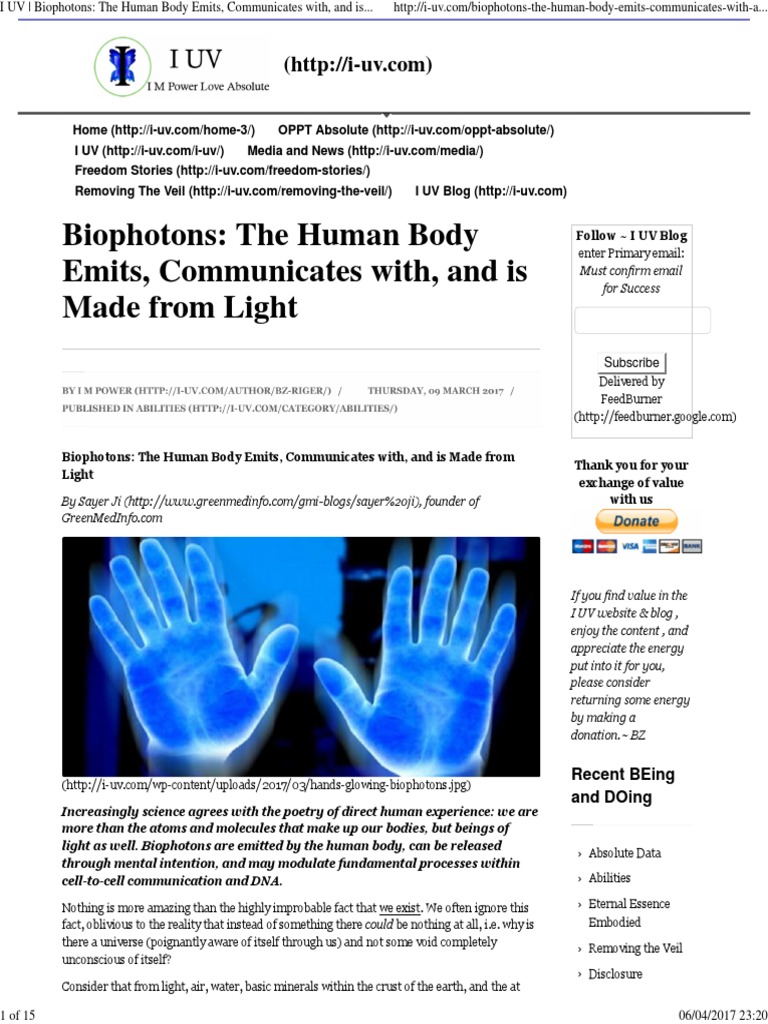 I UV - Biophotons - The Human Body Emits, Communicates With, and Is ...