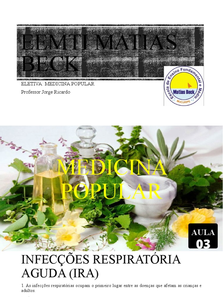 AULA03 - Apresentação - Eletiva - Medicina Popular | PDF