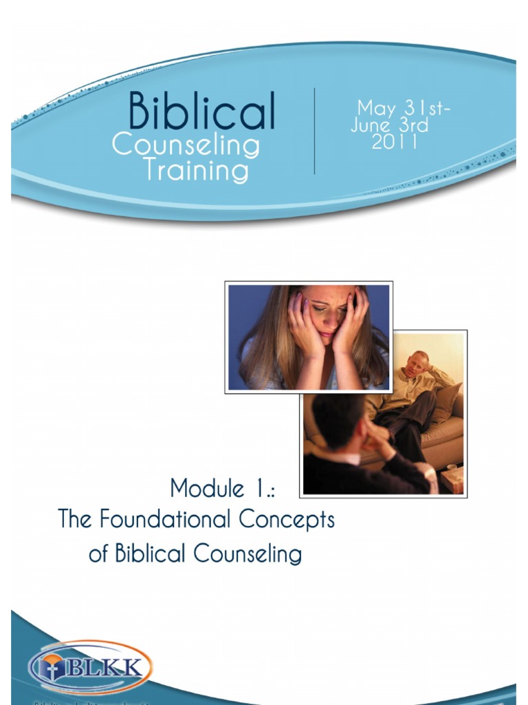 Biblical Counseling - Module 1 | PDF | Psychoanalysis | Psychotherapy