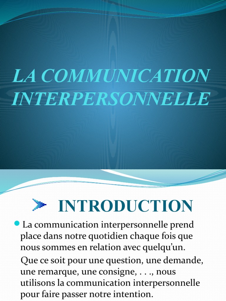 La Communication Interpersonnelle | PDF | la communication | Relations interpersonnelles