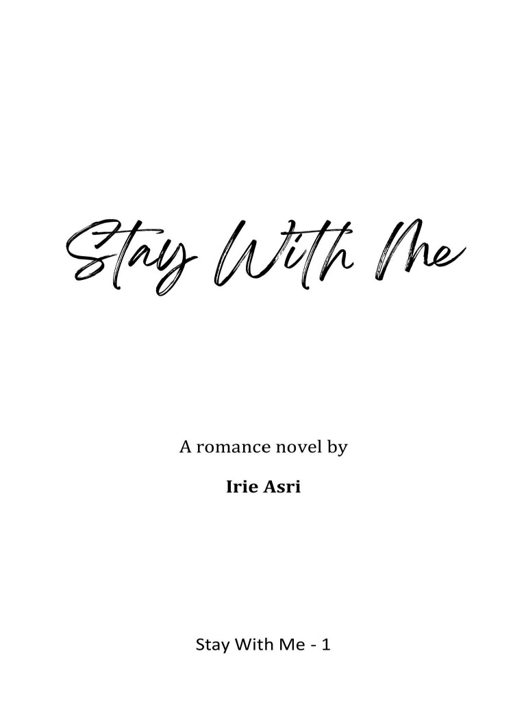 Stay With Me by Irie Asri | PDF