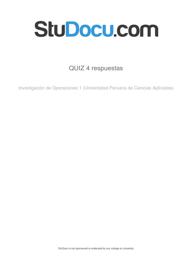 Quiz 4 Respuestas-IOP 1 | PDF | Programacion no lineal | Función (Matemáticas)