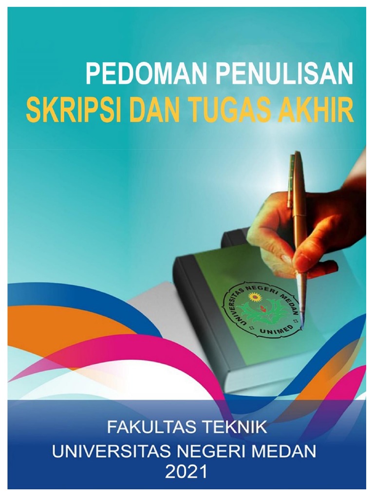 Pedoman Penulisan Skripsi & TA FT Unimed - 2021 | PDF