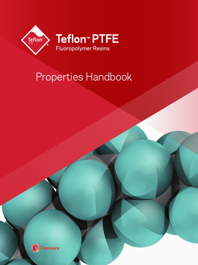 Teflon PTFE Properties Handbook | PDF | Strength Of Materials | Friction