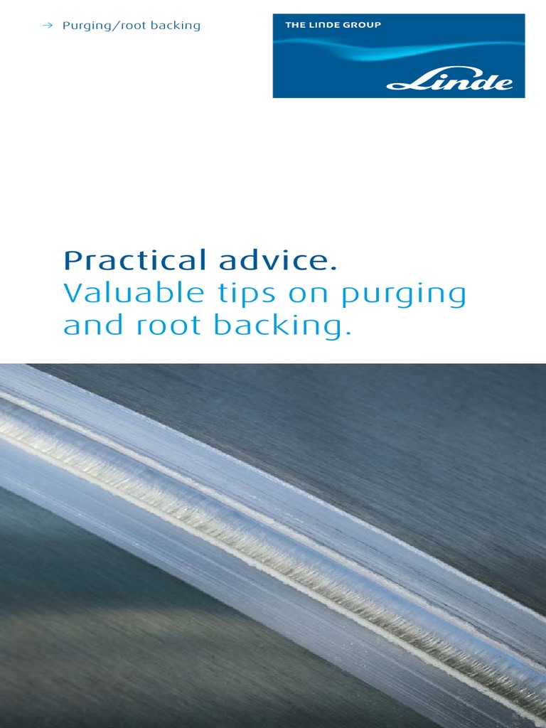 Practical Advice.: Valuable Tips On Purging and Root Backing | PDF ...