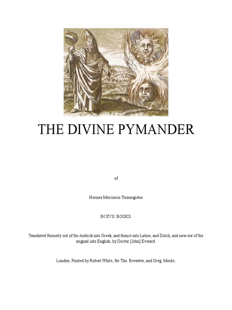 The Divine Pymander | PDF | God The Father | Soul