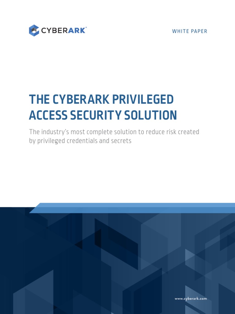 The Cyberark Privileged Access Security Solution | PDF | Cloud ...