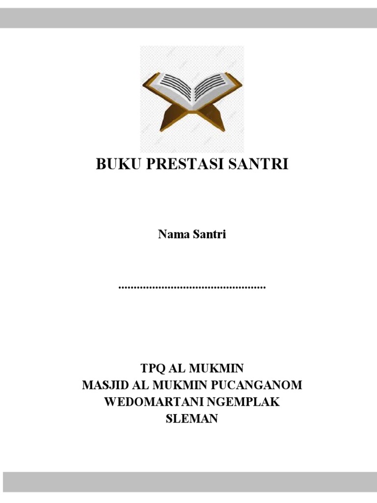 Buku Prestasi Santri | PDF | Karier & Perkembangan | Griya & Taman