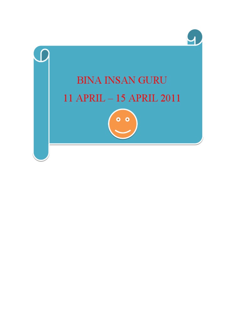 Bina Insan Guru 11 APRIL - 15 APRIL 2011: KKKKKKKKKKKKKKKK | PDF