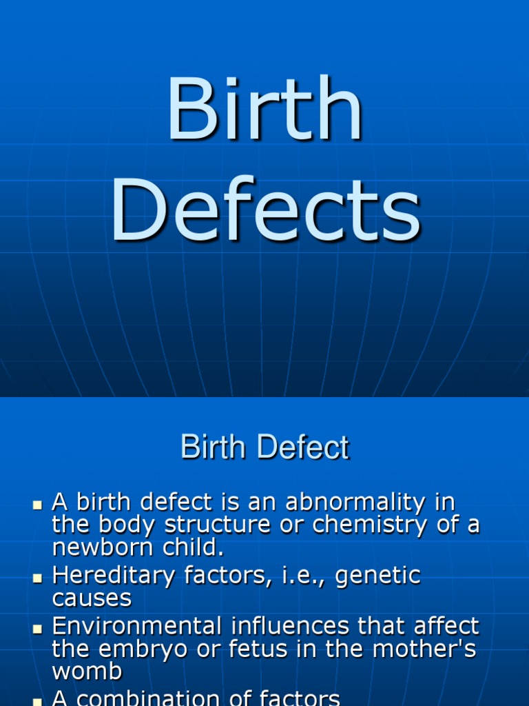 Lecture 7 Birth Defects | PDF | Genetic Disorder | Down Syndrome
