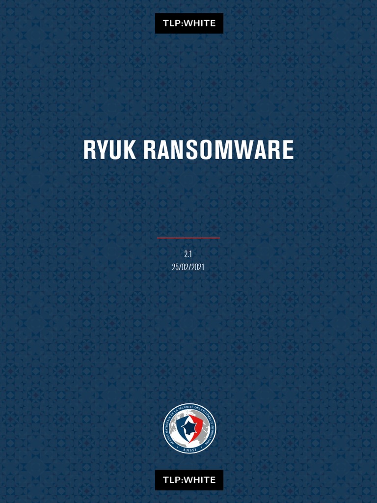 Ryuk Ransomware: Tlp:White | PDF | Ransomware | Malware