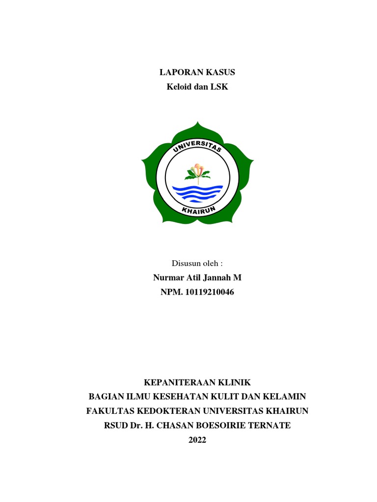 Keloid dan Liken Simpleks Kronik: Kasus dan Terapi | PDF | Sains ...
