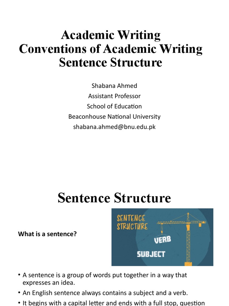 Academic Writing Conventions of Academic Writing Sentence Structure ...