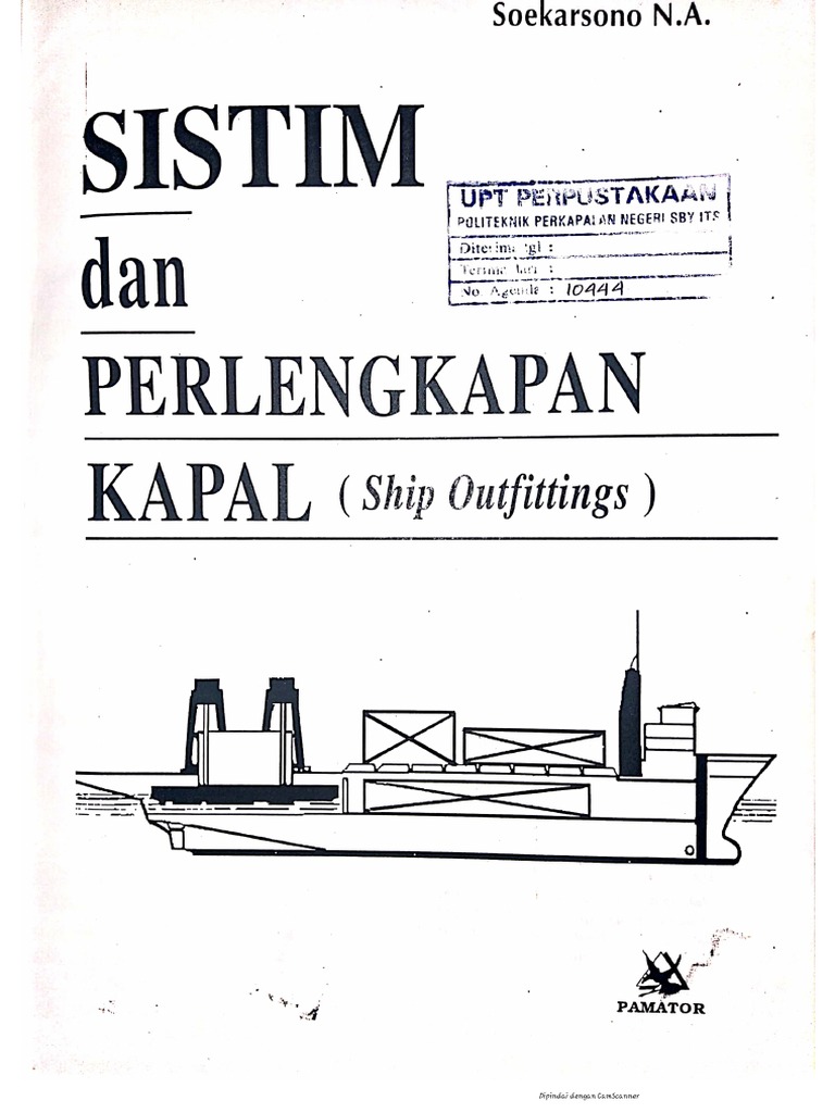 Sistim Dan Perlengkapan Kapal (Ship Outfitting) | PDF