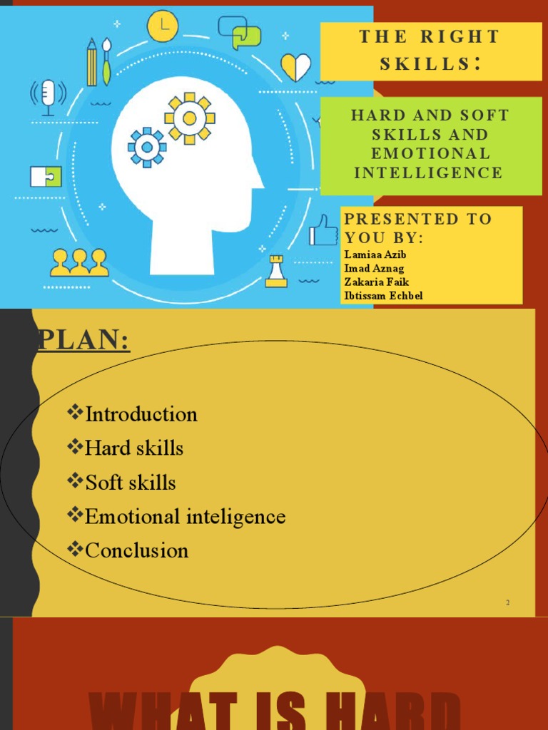 The Right Skills: Hard and Soft Skills and Emotional Intelligence ...