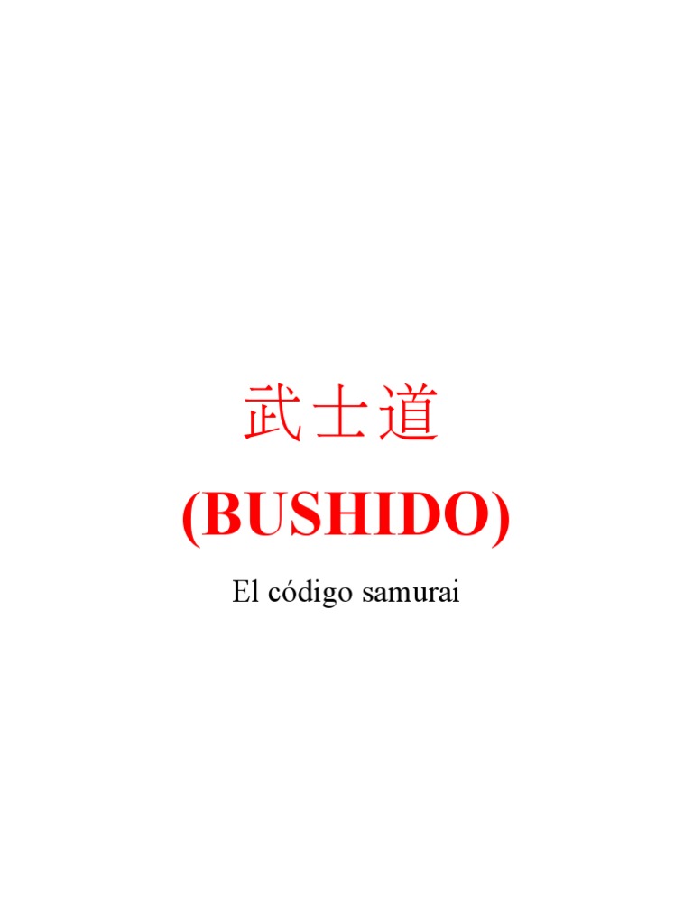 Bushido, El Código Samurai | PDF | Bushido | Samurai